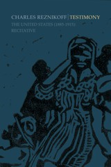 Reznikoff’s Testimony redux | Poeta Doctus