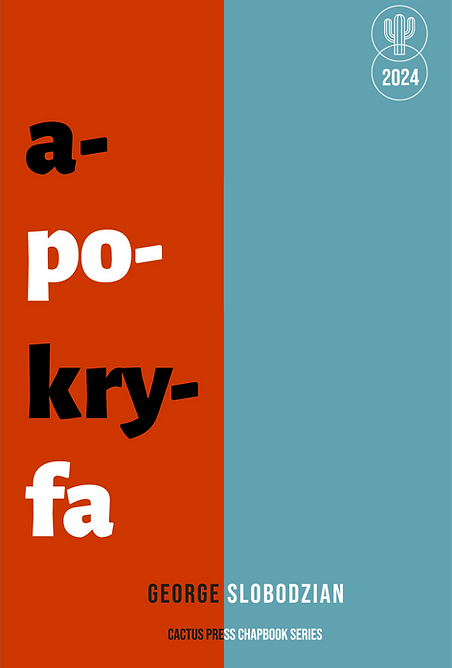 On George Slobodzian’s Apokryfa | Poeta Doctus